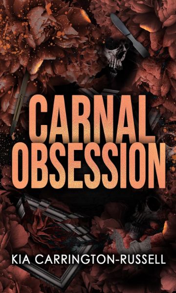 Carnal Obsession A Dark Mafia One Night Stand To Roommates Obsession